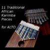 11 Advanced Trad. African Karimba Pieces for ALTO Kalimba - 2 ...